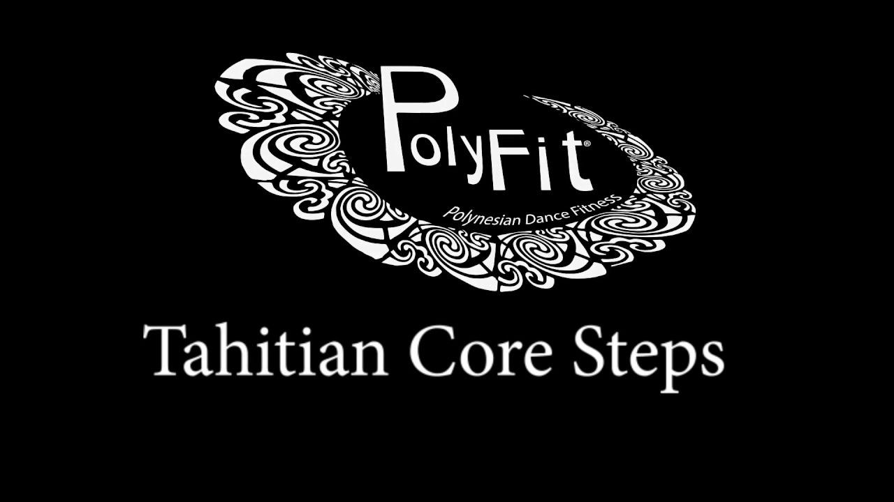 POLYFIT® Core Steps - Tahitian pt1 - Polynesian Dance Fitness - YouTube