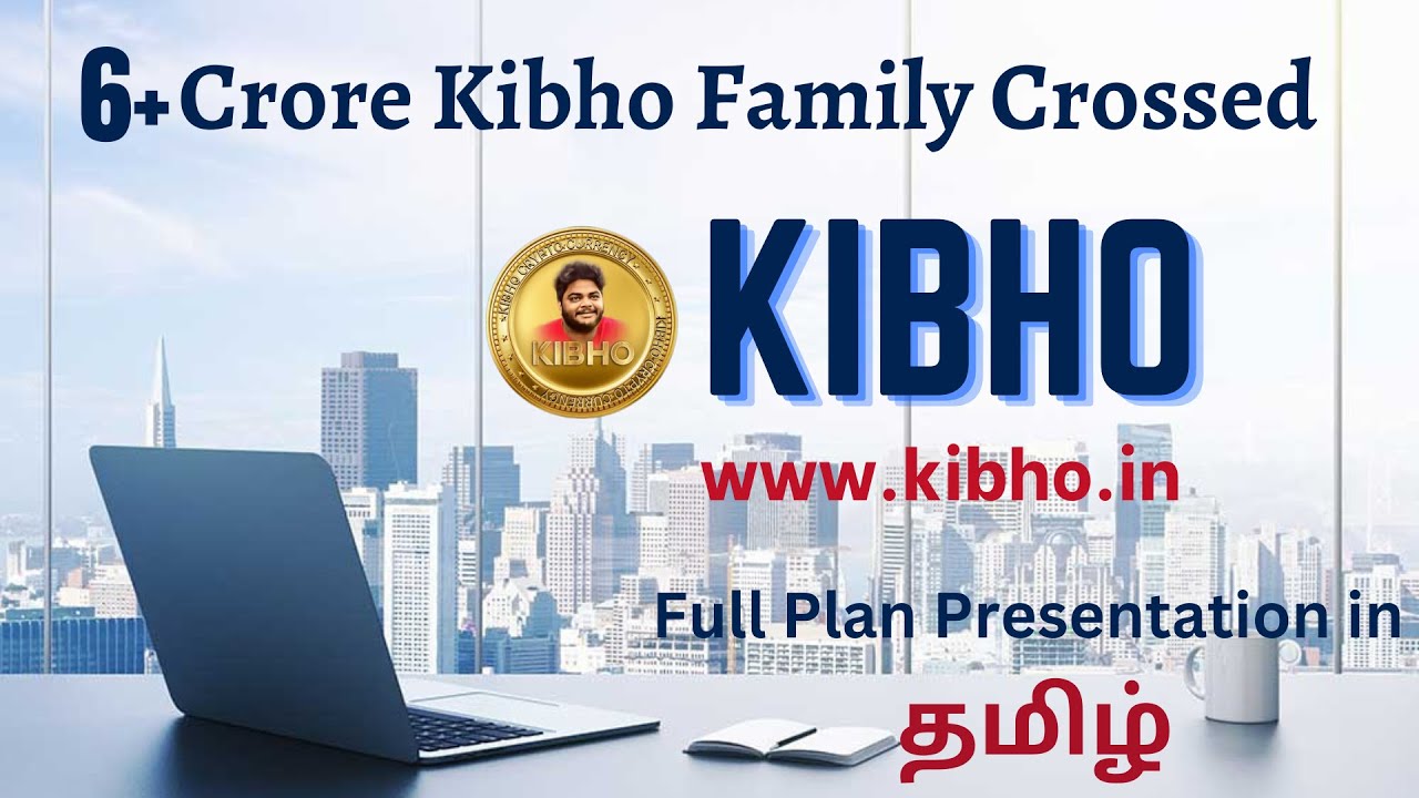 KIBHO - Full Plan Explanation in Tamil - YouTube