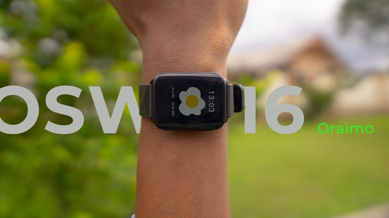 Oraimo OSW 16 - Best entry level smart watch - YouTube