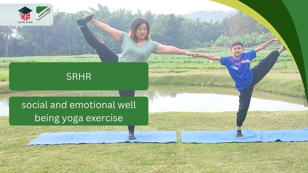 SRHR_23_social and emotional well being yoga exercise - YouTube