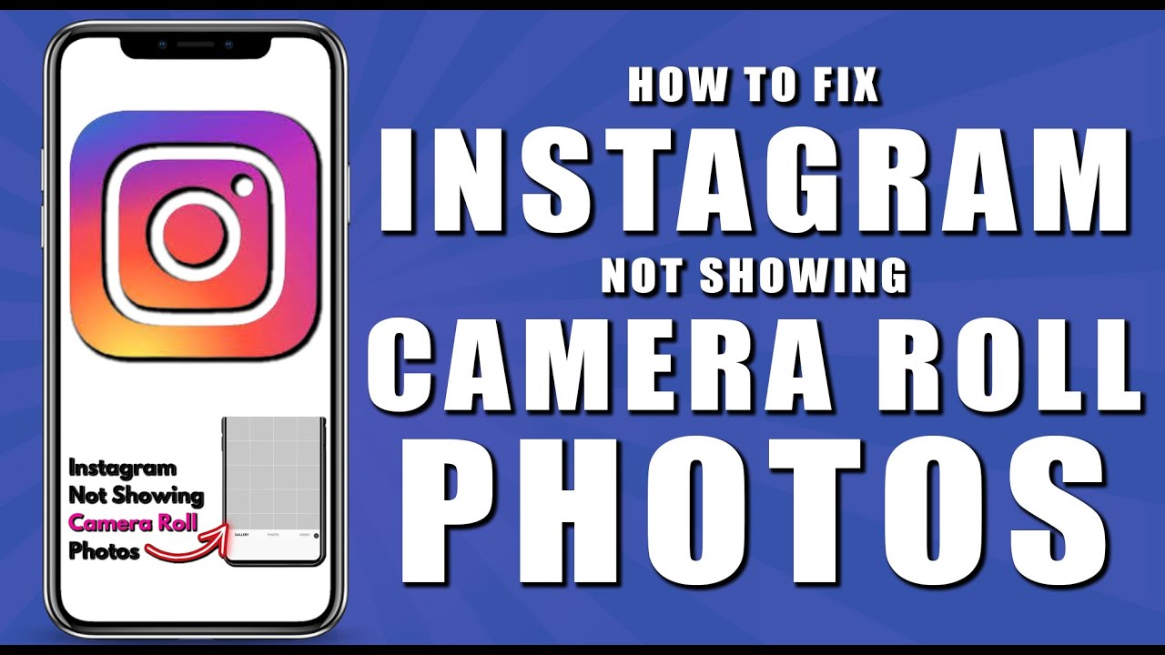 How to fix instagram not showing camera roll photos (2024) - YouTube