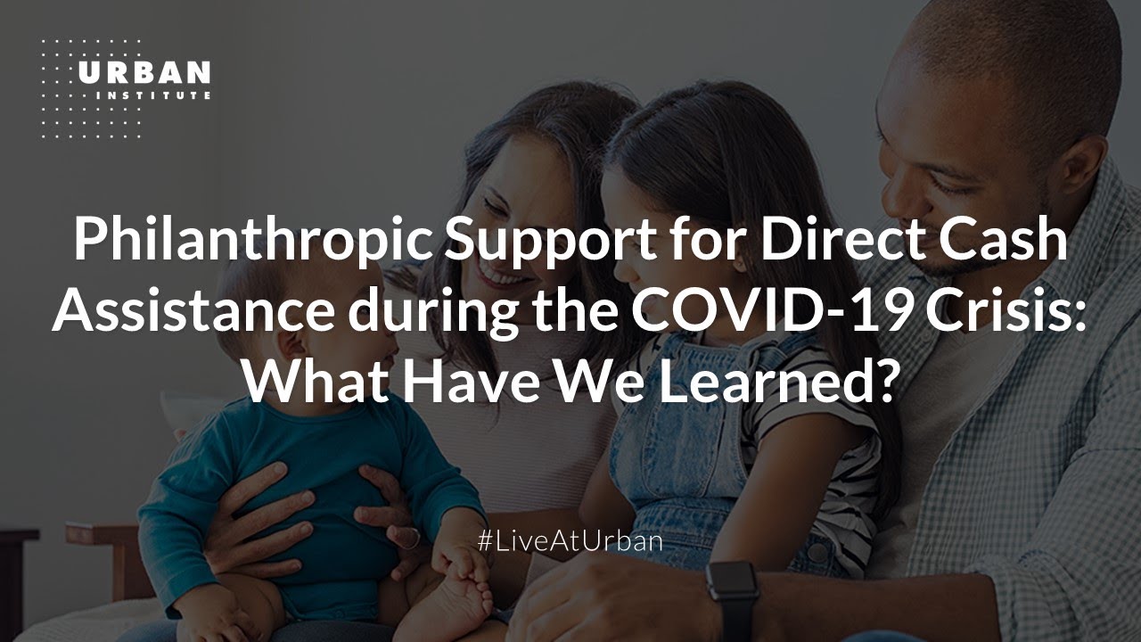 Philanthropic Support for Direct Cash Assistance during the COVID-19 ...