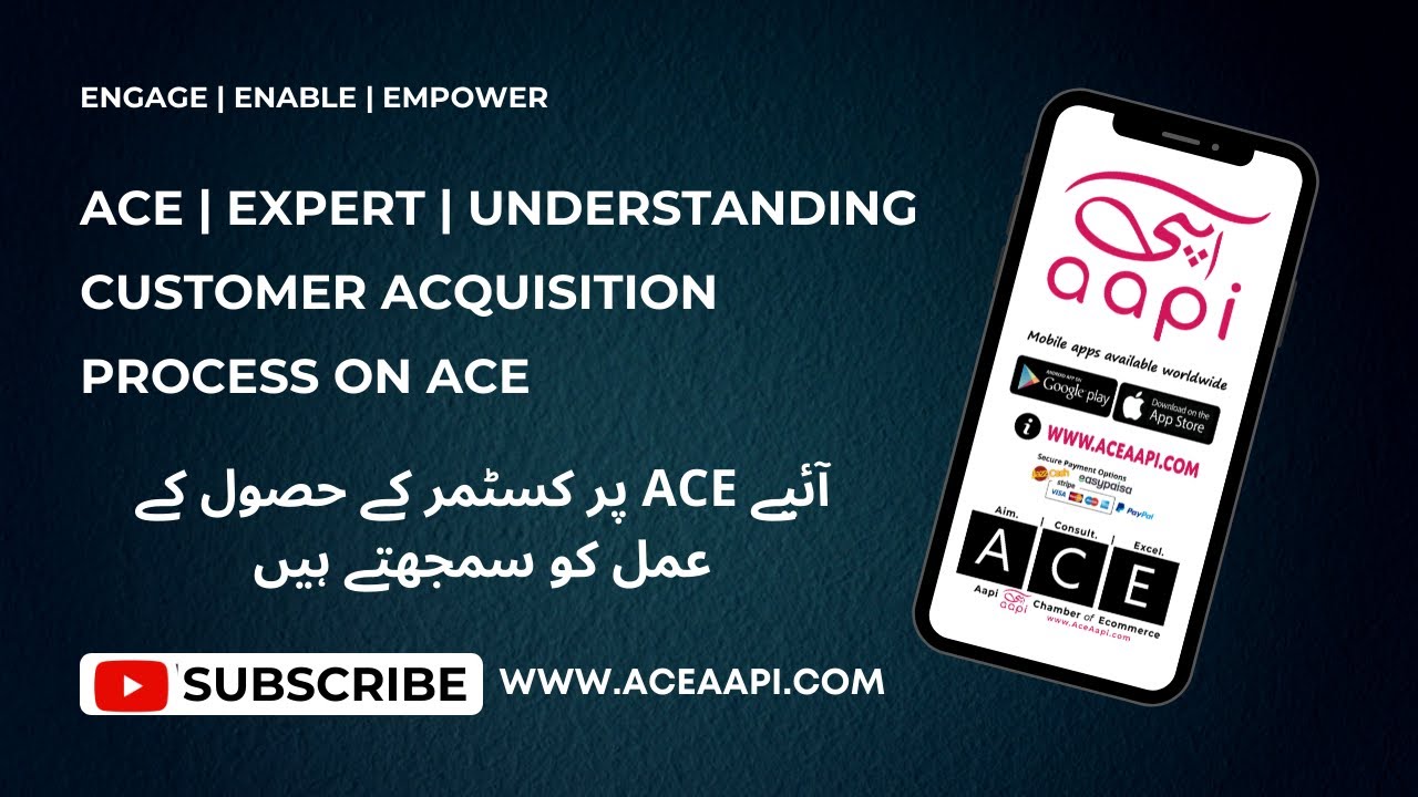 ACE | Understanding Customer Acquisition Process on ACE - YouTube