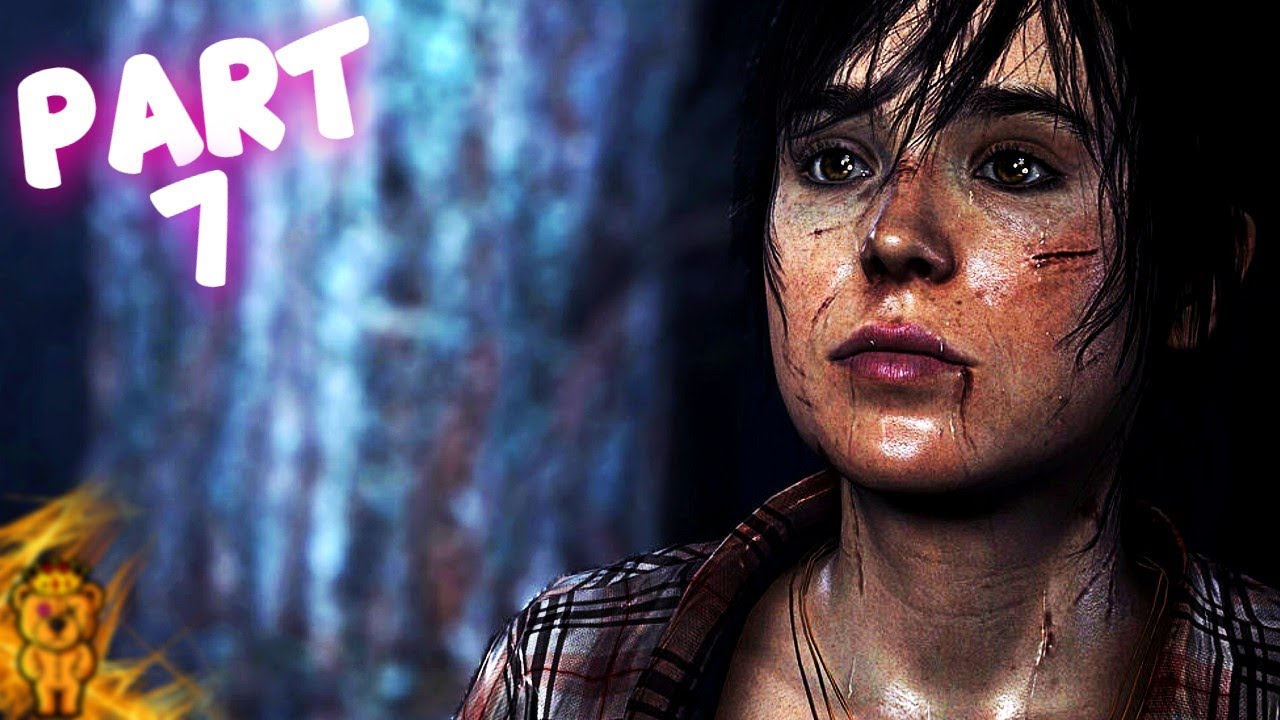 BEYOND TWO SOULS: GAMEPLAY WALKTHROUGH-(PART 7) - YouTube