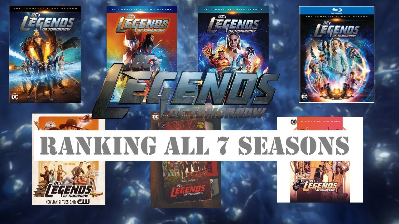 RANKING ALL 7 SEASONS OF LEGENDS OF TOMORROW - YouTube