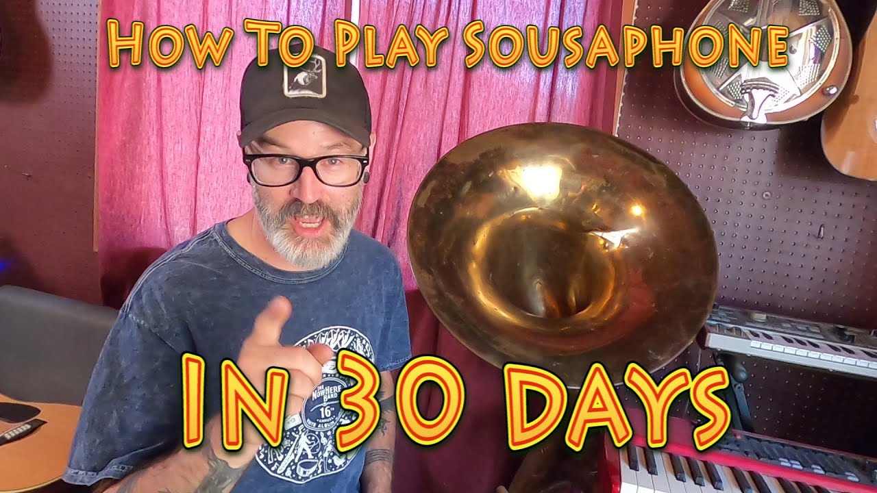 How to Learn to Play the Sousaphone in 30 Days!! - YouTube