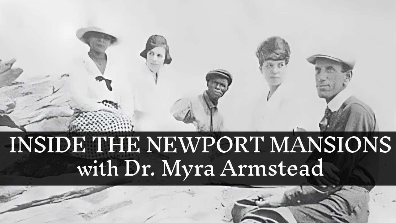 Dr. Myra Armstead Interview | Inside The Newport Mansions - YouTube