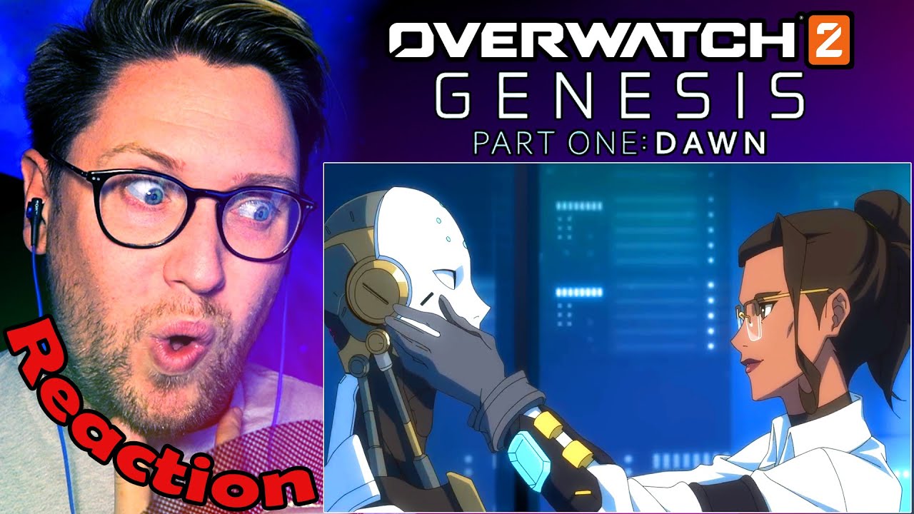 [OVERWATCH Anime Short] "GENESIS - Part ONE: DAWN" REACTION! - YouTube