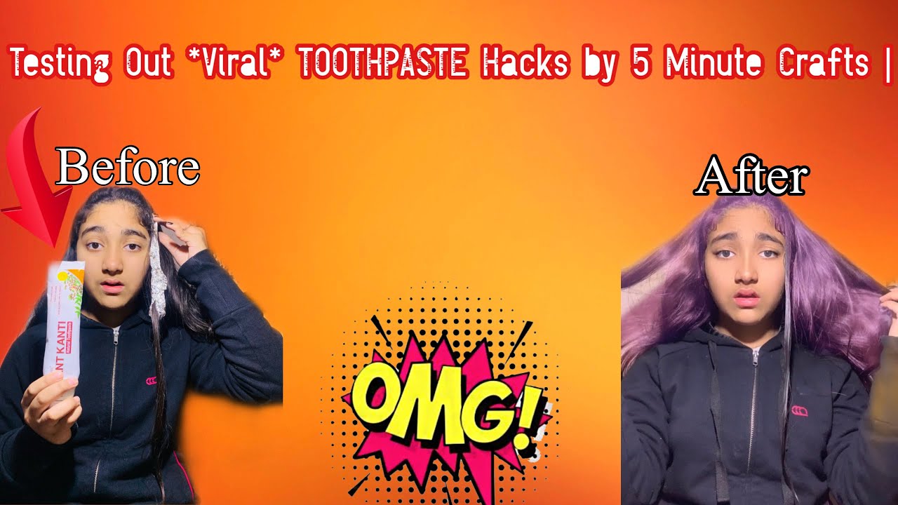 Testing Out *Viral* TOOTHPASTE Hacks by 5 Minute Crafts - YouTube