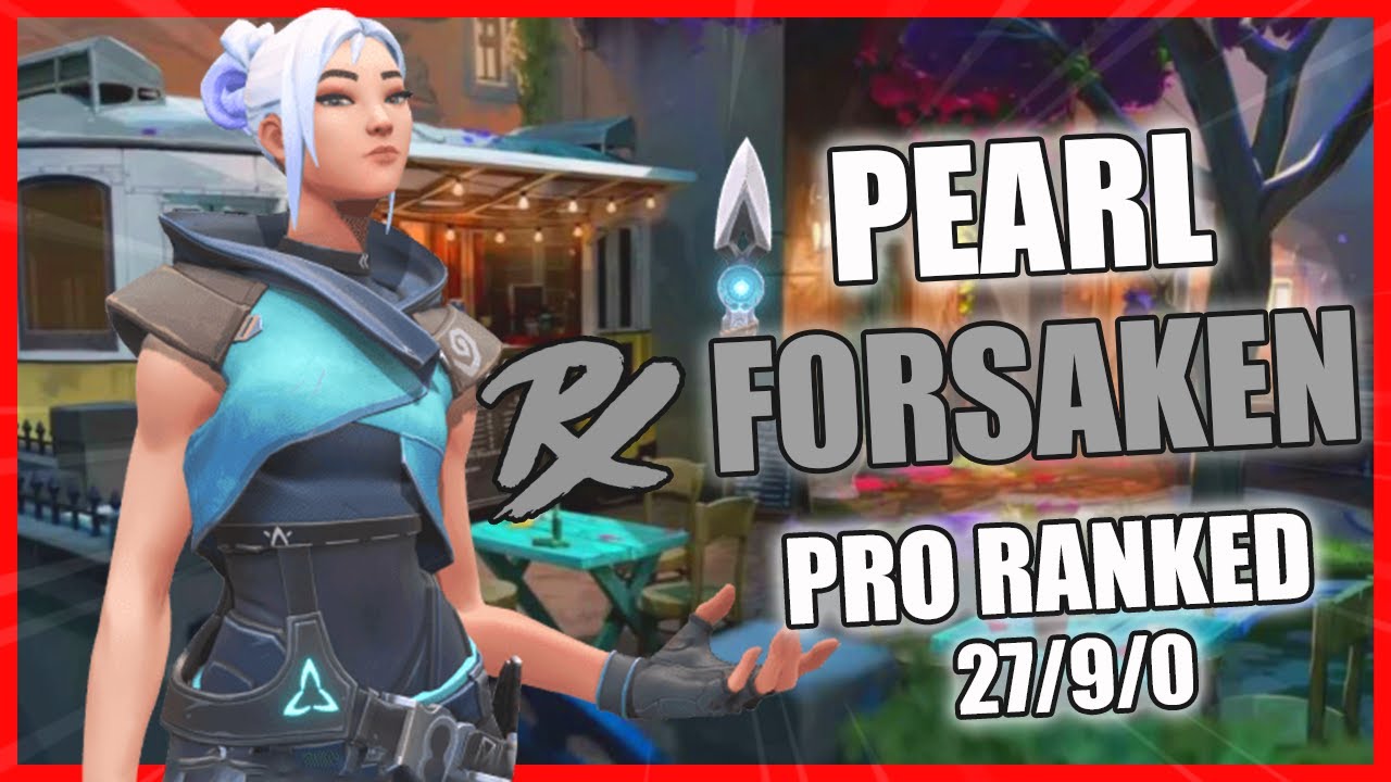 PRX F0rsakeN Jett Pearl | Valorant Pro Vod Ranked Gameplay - YouTube