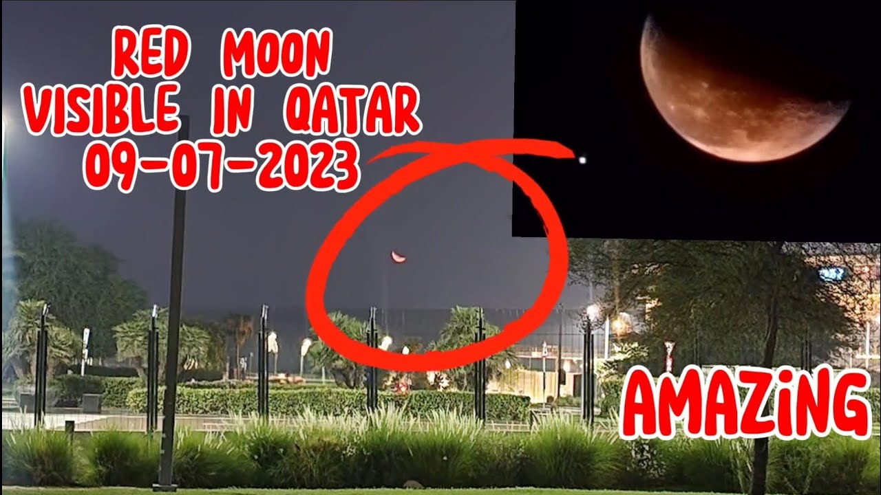 RED MOON IN QATAR #qatar2023 #redmoon - YouTube