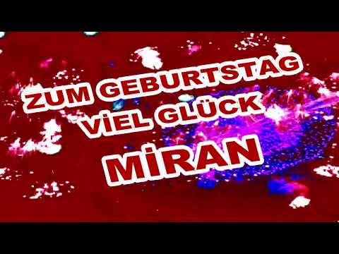 Happy Birthday Miran,Alles gute zum Geburtstag Miran,Lustige Geburtstagslieder