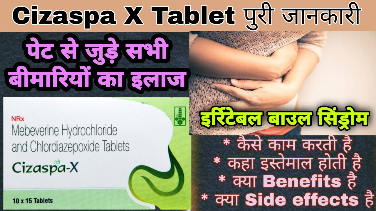 Cizaspa X Tablet Uses | Dose | Content | Side Effects | Mebeverine ...