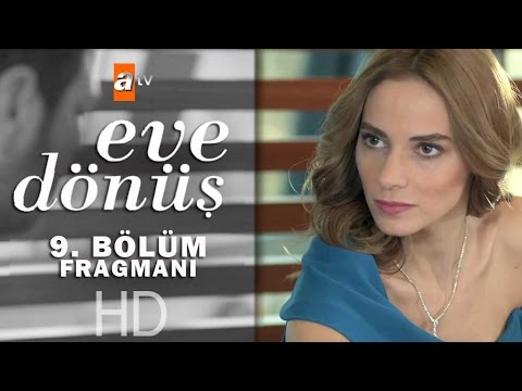 Eve Dönüş 9. Bölüm Fragmanı - atv