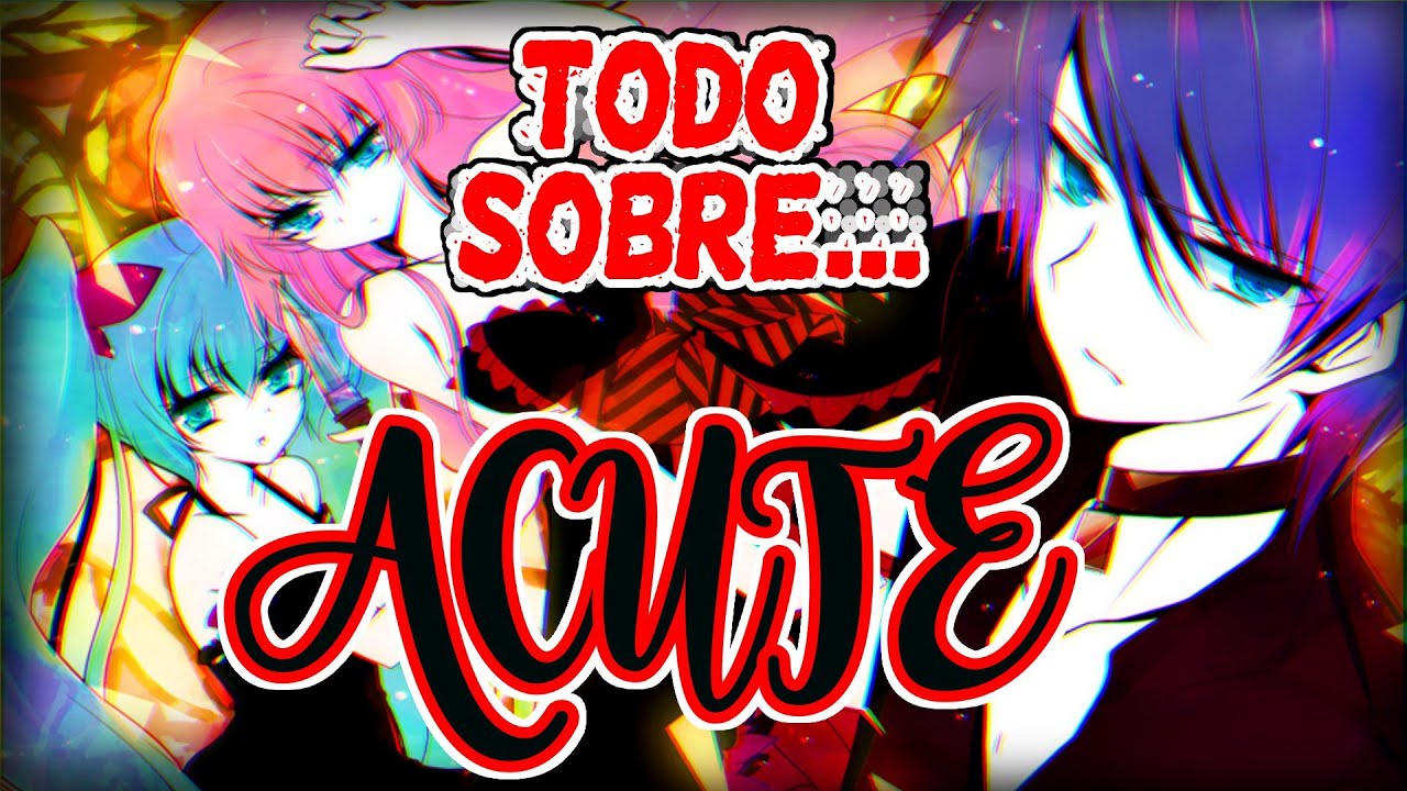 Toda la historia de ACUTE 🔪 - YouTube