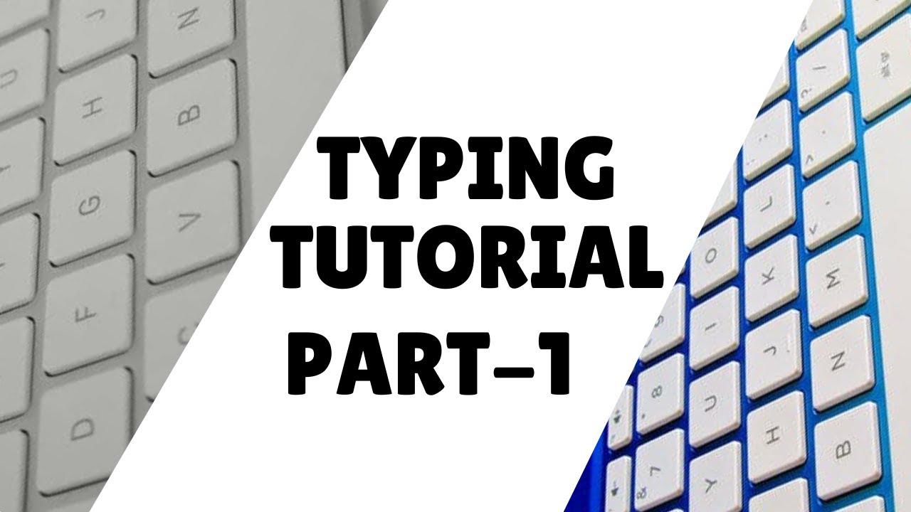 Typing Tutorial Part 1 || 60 WPM, 97% Accuracy - YouTube