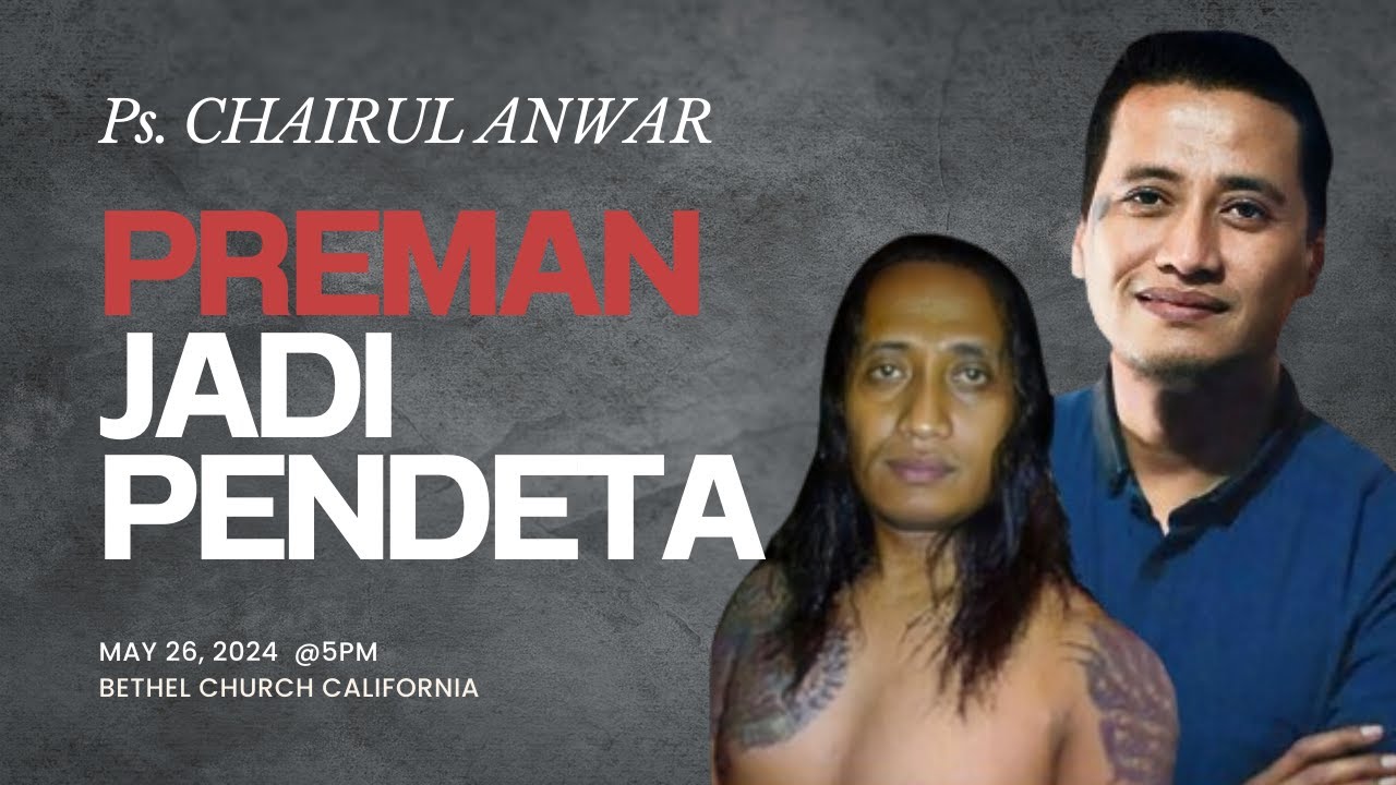 Preman Jadi Pendeta - Chairul Anwar (BCC San Francisco) - YouTube