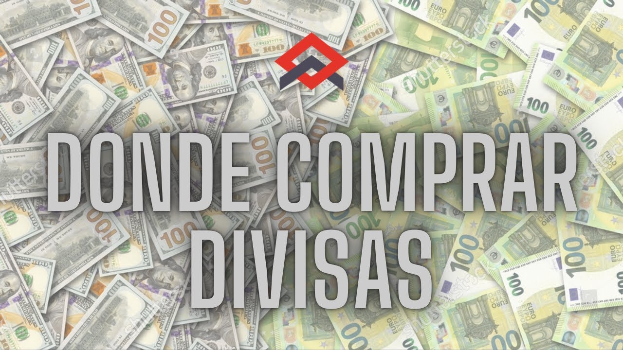 Cuál es la mejor opción para comprar divisas en Chile? - YouTube
