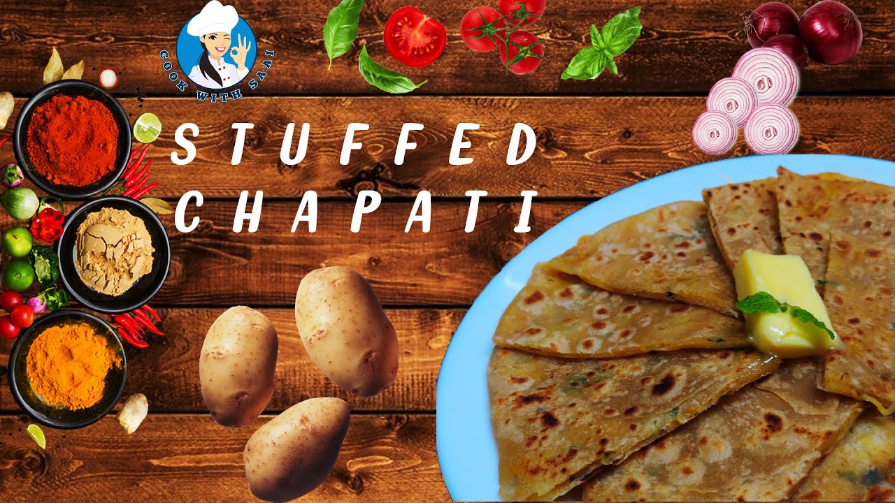 ALOO STUFFED CHAPATI | STUFF CHAPATI |ALOO PARATHA | COOK WITH SAAI ...