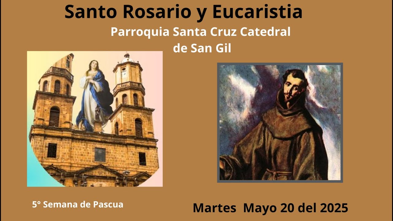🔴Eucaristia desde el templo Santa Cruz Catedral de San Gil, Mayo Lunes ...
