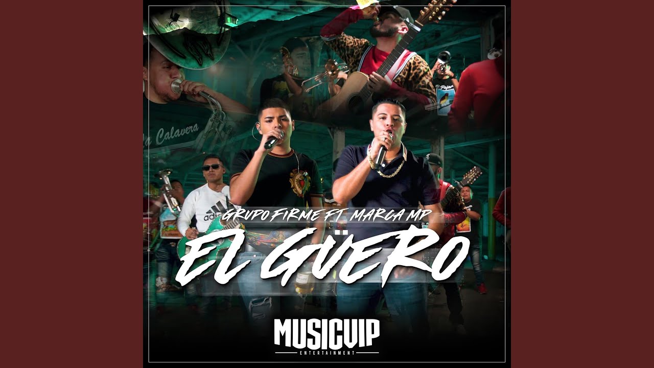 El Güero (En Vivo) - YouTube