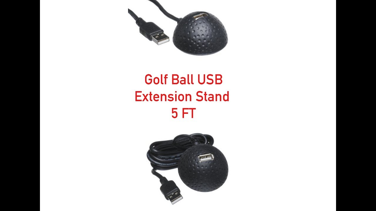 Golf Ball USB Extension Stand - 5FT P#23-102-005 - YouTube