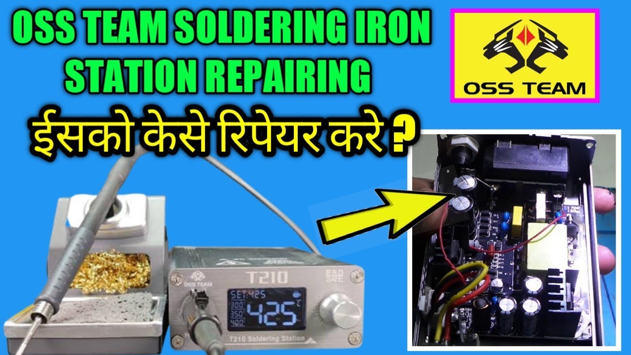 Oss Team #t210 Soldering Station Short Circuit Problem How To Repairing ...
