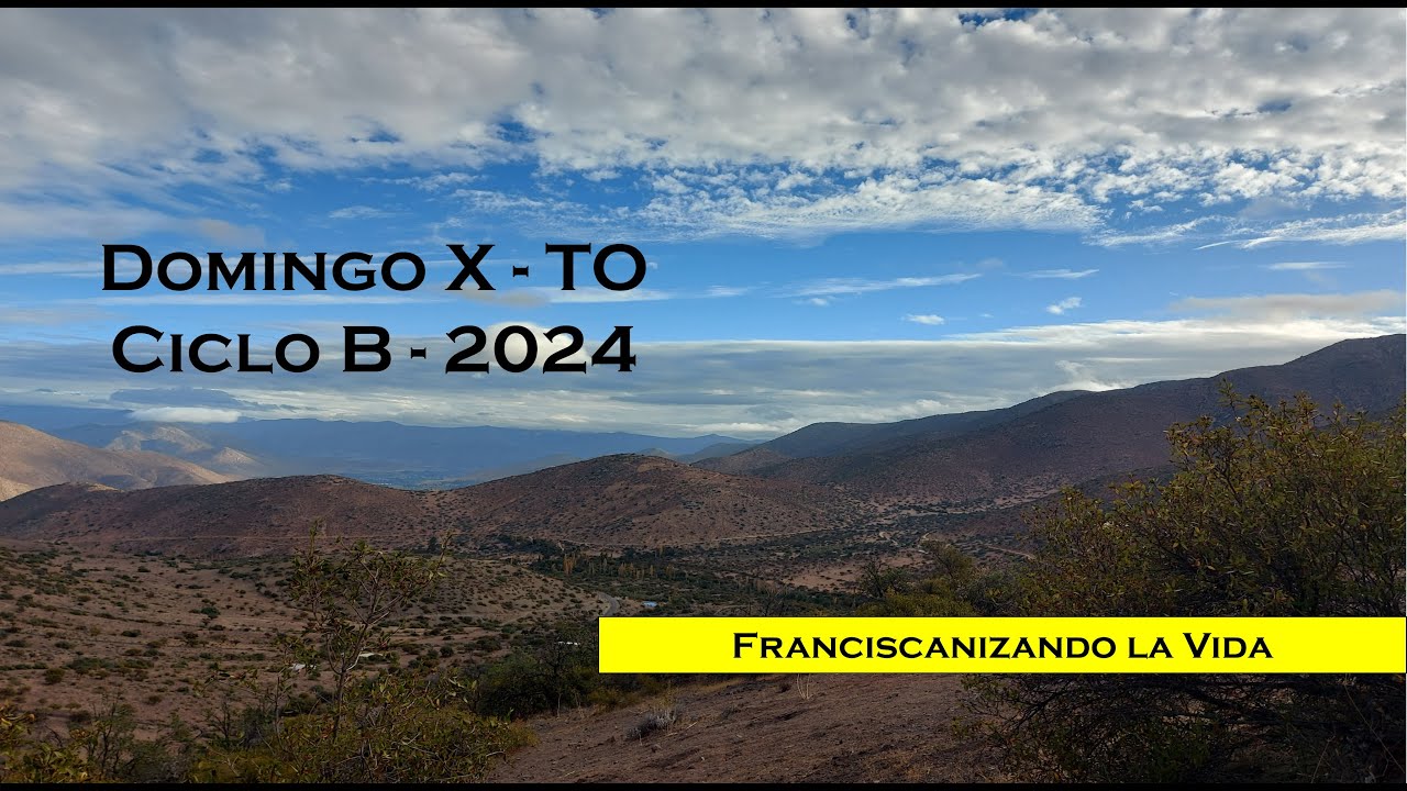 Evangelio X Domingo TO 2024 - YouTube