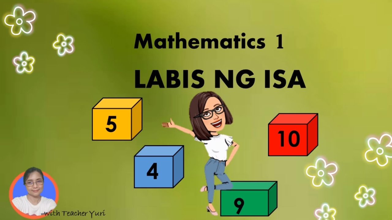 MATH 1| Labis ng Isa - YouTube