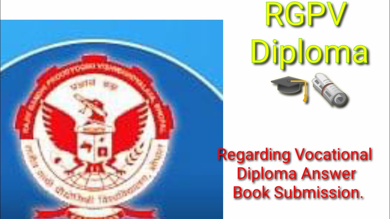 rgpv diploma Regarding Vocational Diploma Answer Book Submission. - YouTube