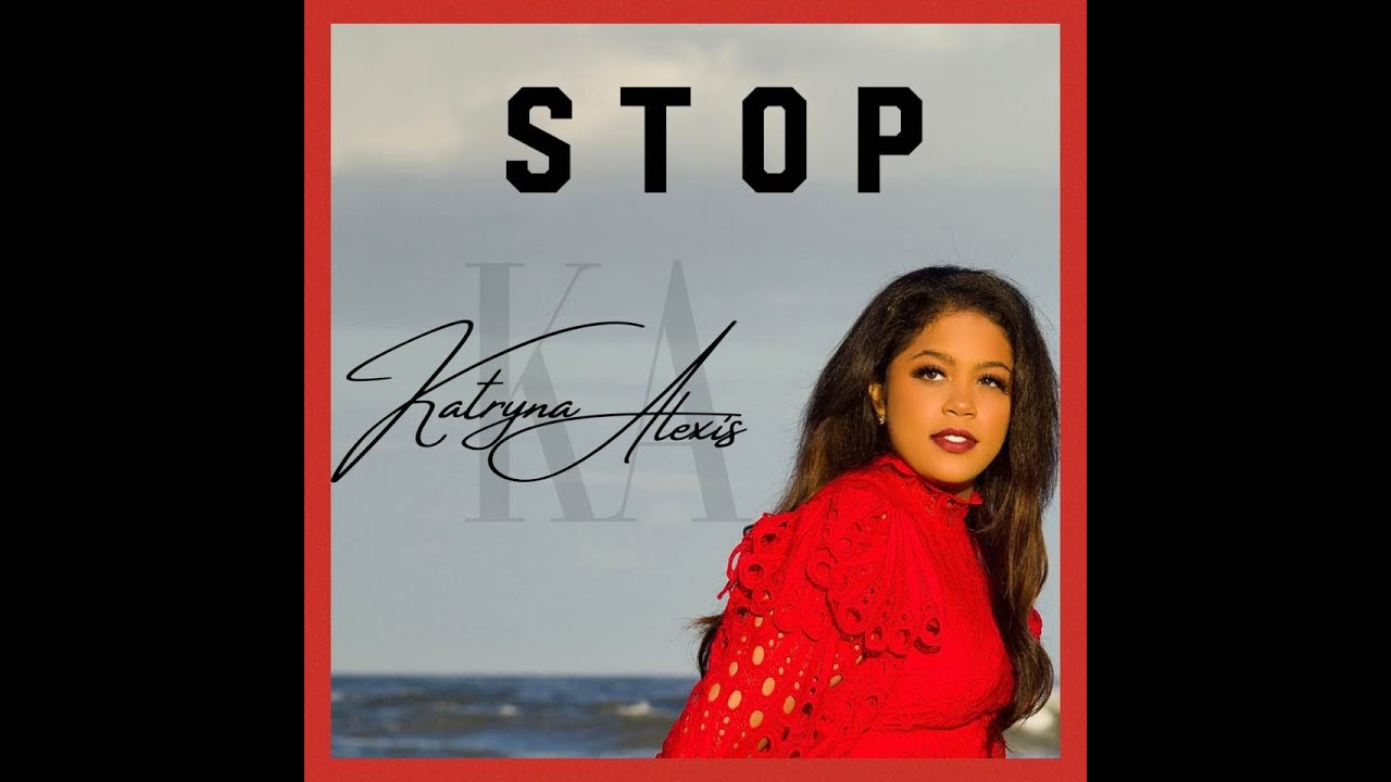 Official Music Video for "STOP" by Katryna Alexis, Mental Health ...
