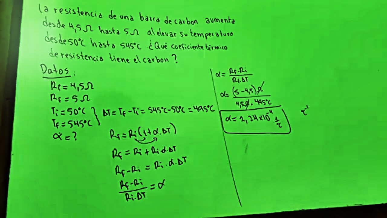 CALCULO DEL COEFICIENTE TERMICO DE RESISTENCIA DEL CARBON - YouTube