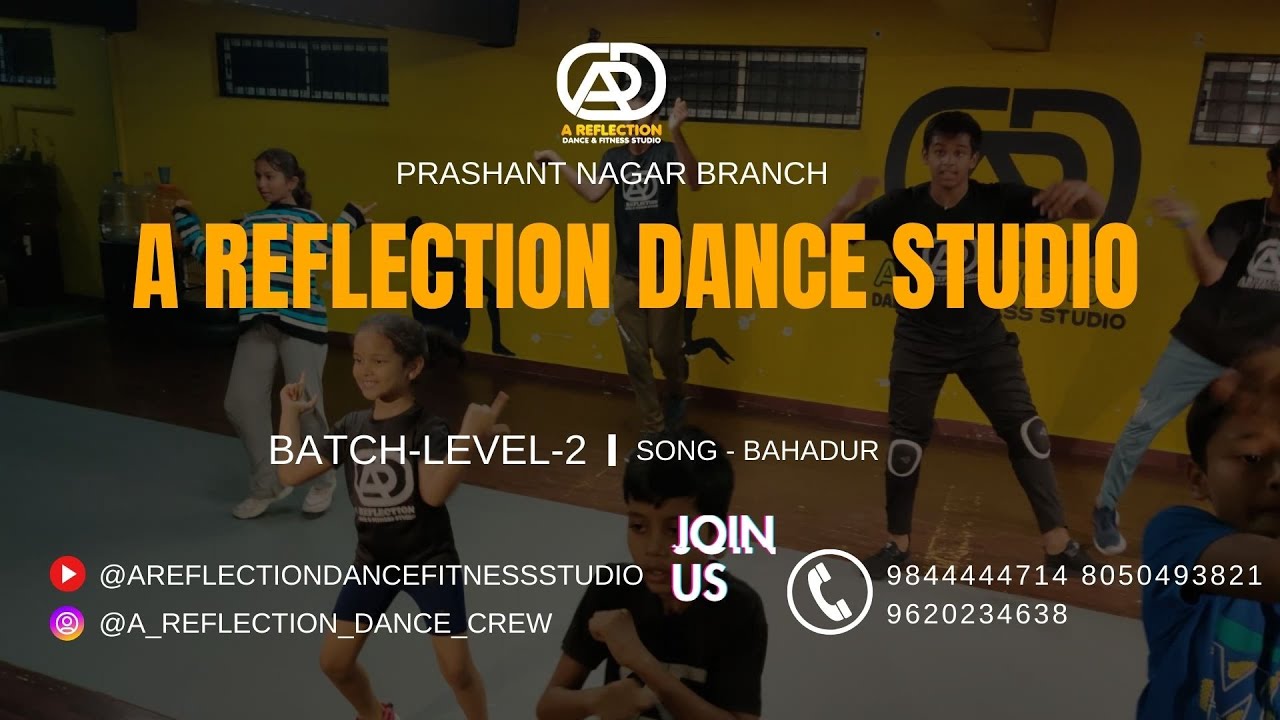 Bahadur | A Reflection Dance Studio | Batch-Level-2 | Prashant Nagar branch - YouTube