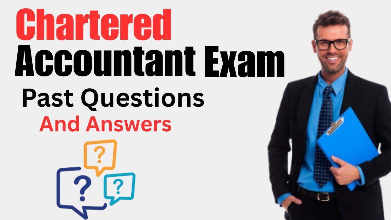 Chartered Accountant Exam Past Questions and Answers | ICAN Past ...