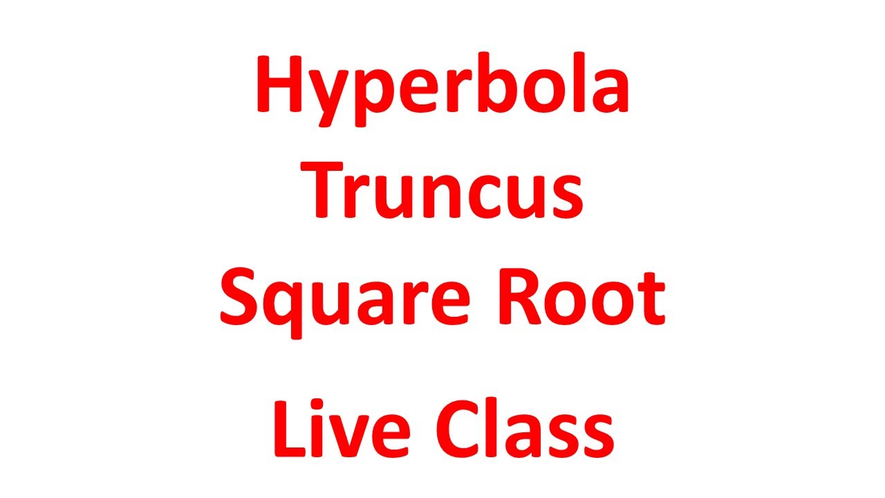 All about sketching Hyperbola, Truncus, Square Root - YouTube