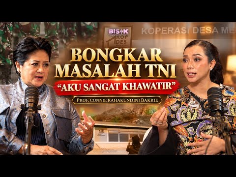 PROF. CONNIE RAHAKUNDINI BAKRIE BONGKAR MASALAH TNI: “SAYA KHAWATIR!”
