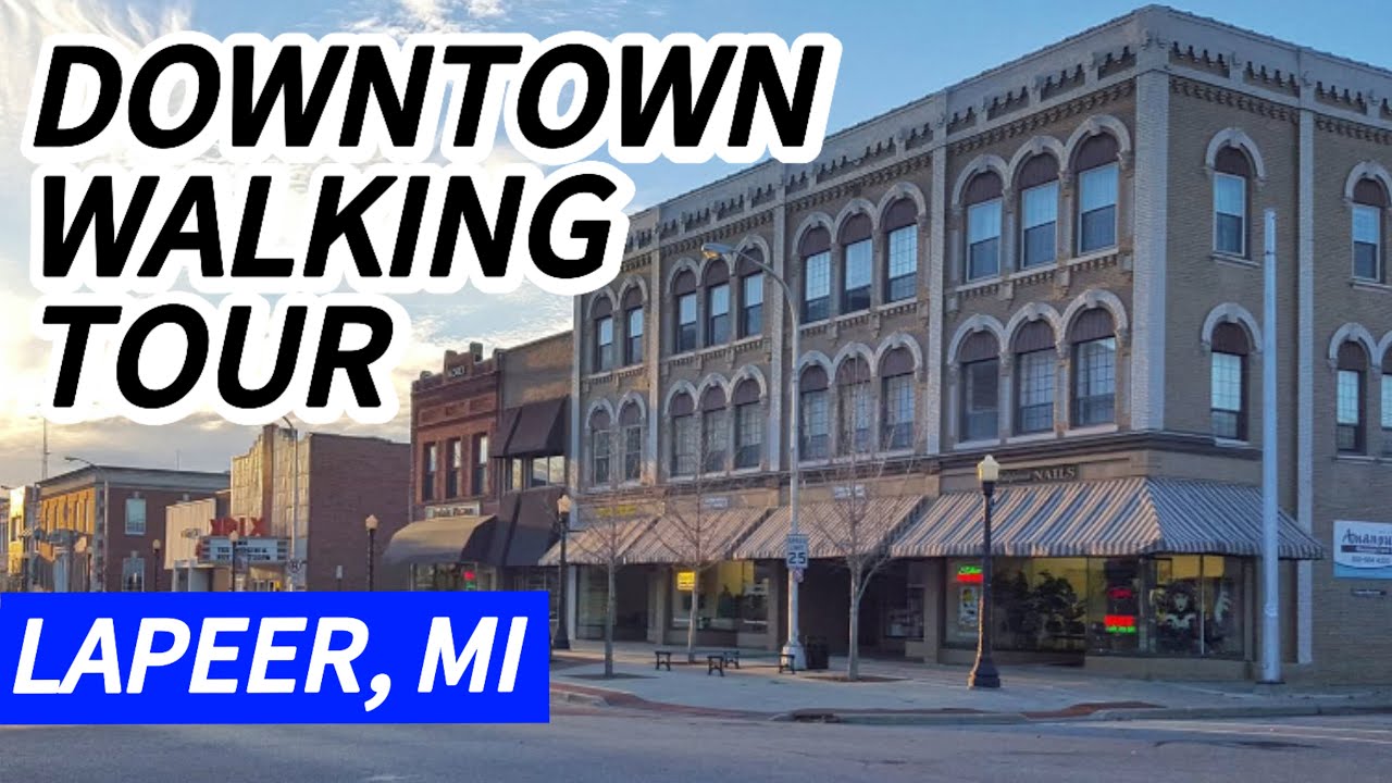 Michigan Small Town Series | Downtown Walking Tour Lapeer, MI #downtown ...