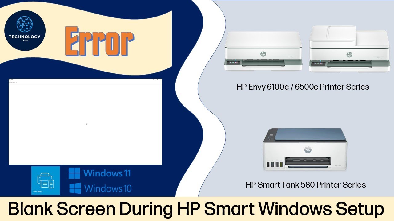 Solution: Blank Screen During HP Smart Windows Setup: HP Smart Tank 585 | HP Envy 6155 /6555 ...