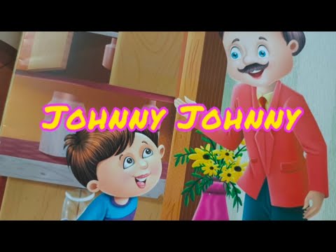 Johnny Johnny| Kids Poem || Playgroup Rhyme - YouTube