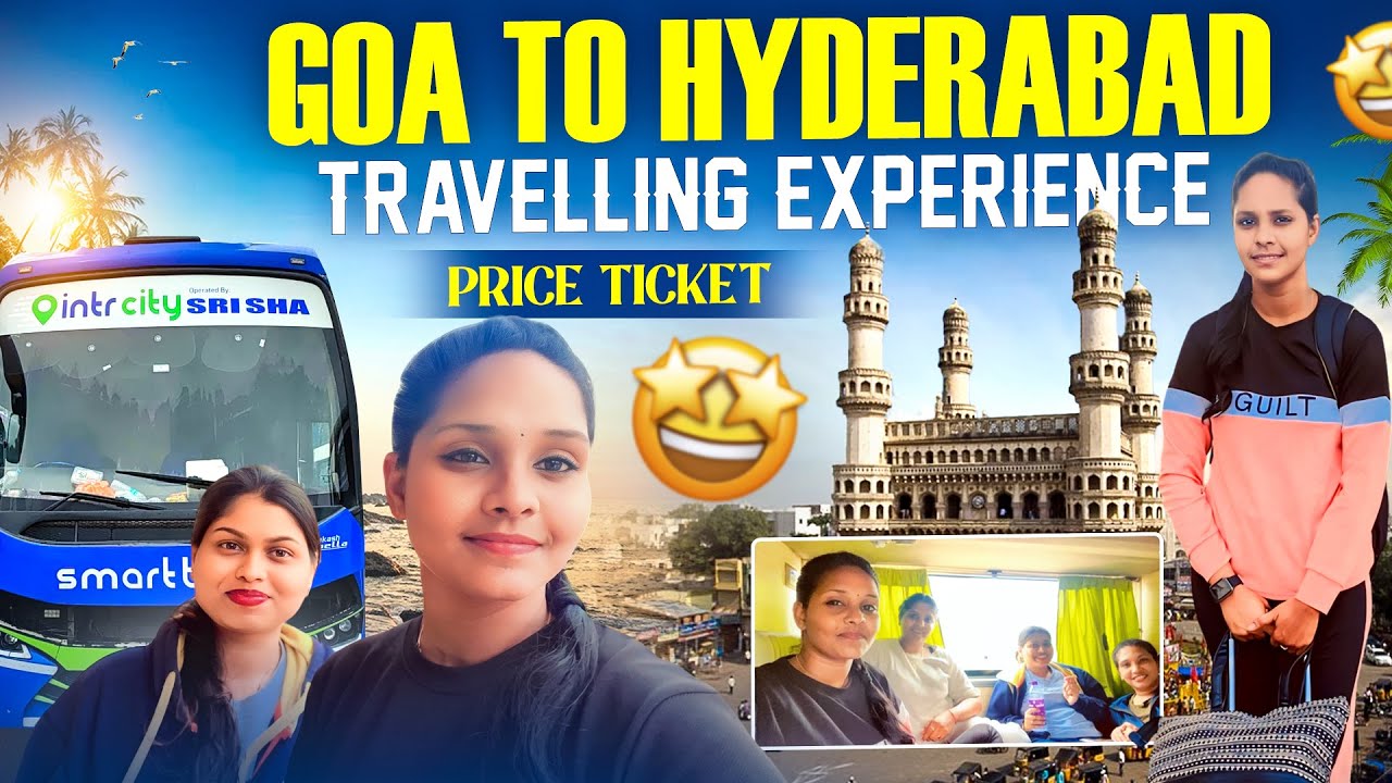 Goa to Hyderabad bus journey | Travelling Experience | Goa to Hyderabad ...