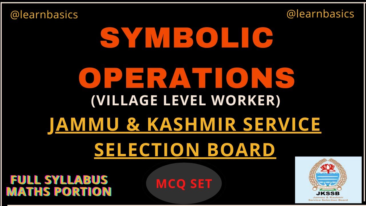 Symbolic Operations MCQ SET - I VLW I JKSSB - YouTube