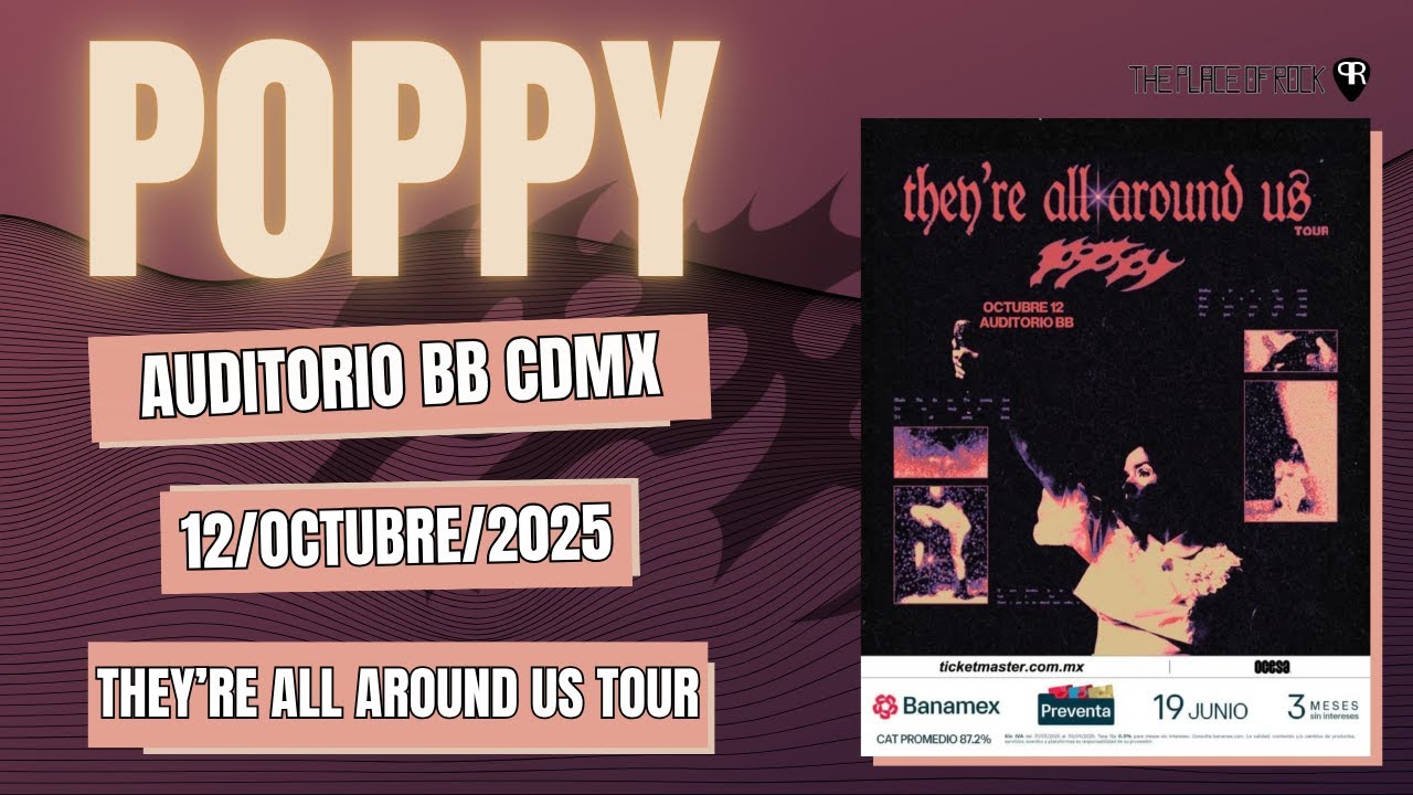 Poppy en Ciudad de México 2025 - YouTube