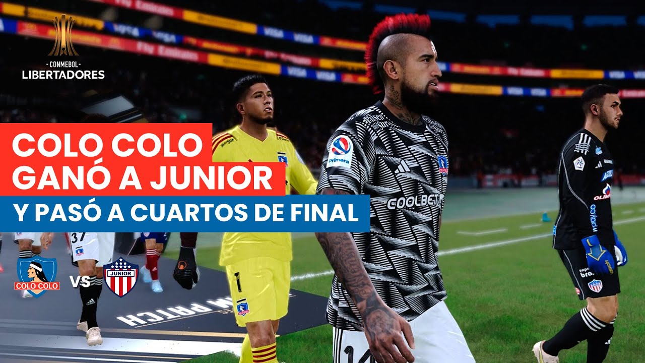 COLO COLO GANÓ A JUNIOR Y ESTÁ EN CUARTOS DE LIBERTADORES!!! - YouTube