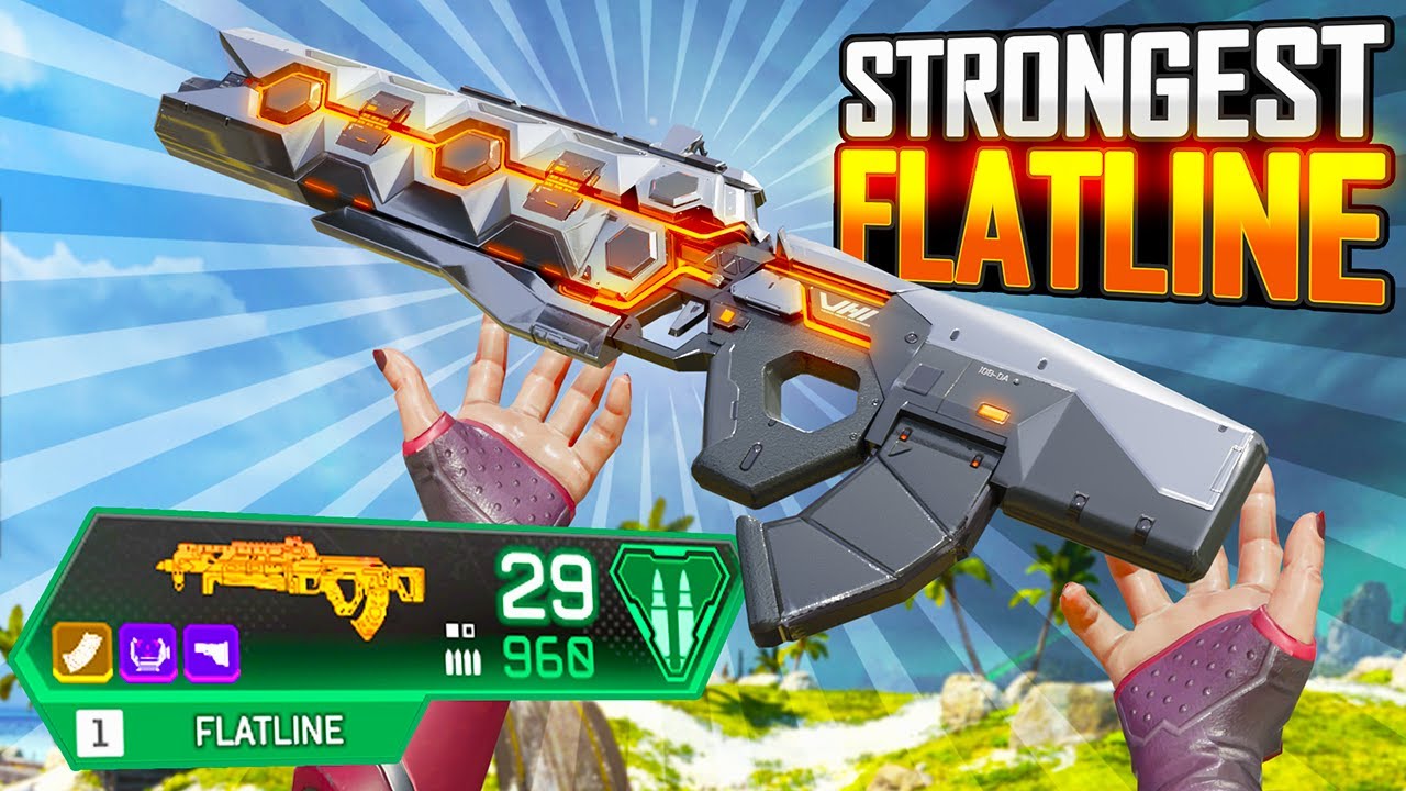 I TRIED THE STRONGEST FLATLINE IN APEX LEGENDS - YouTube