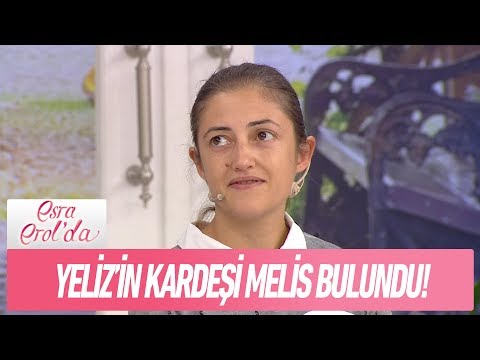 Yeliz'in kardeşi, Melis bulundu! - Esra Erol'da 5 Ekim 2018
