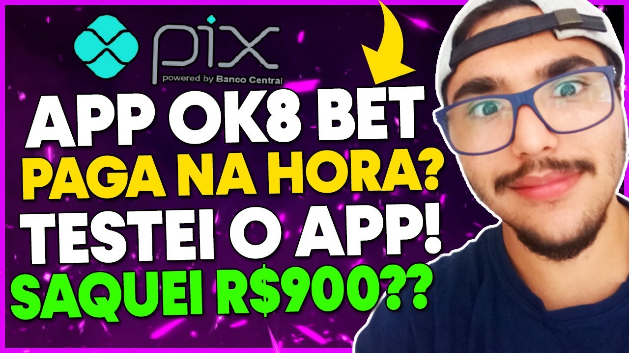 APP OK8 BET É CONFIAVEL? PAGA MESMO? TESTEI O APP OK8 BET! APP OK8 BET ...