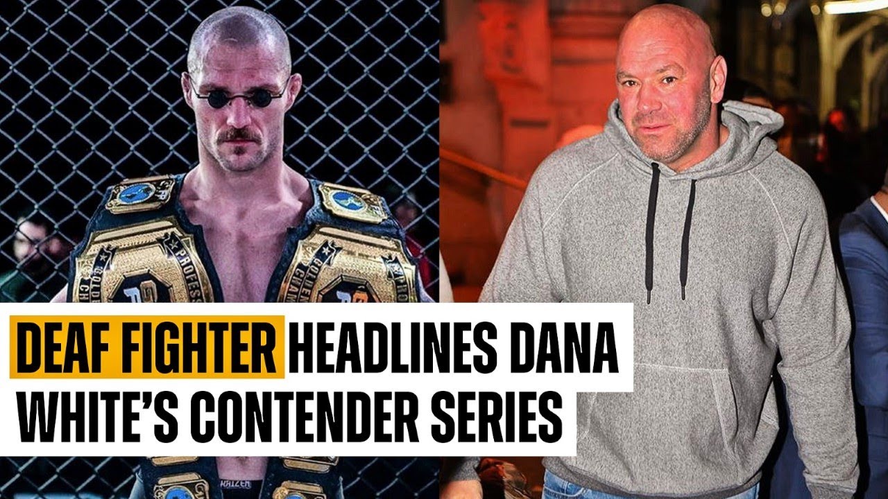DEAF FIGHTER HEADLINES DANA WHITE'S CONTENDER SERIES - YouTube