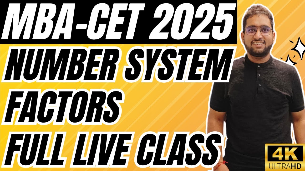 MBA CET 2025 Preparation : Number System - Factors Full Class | Basics ...