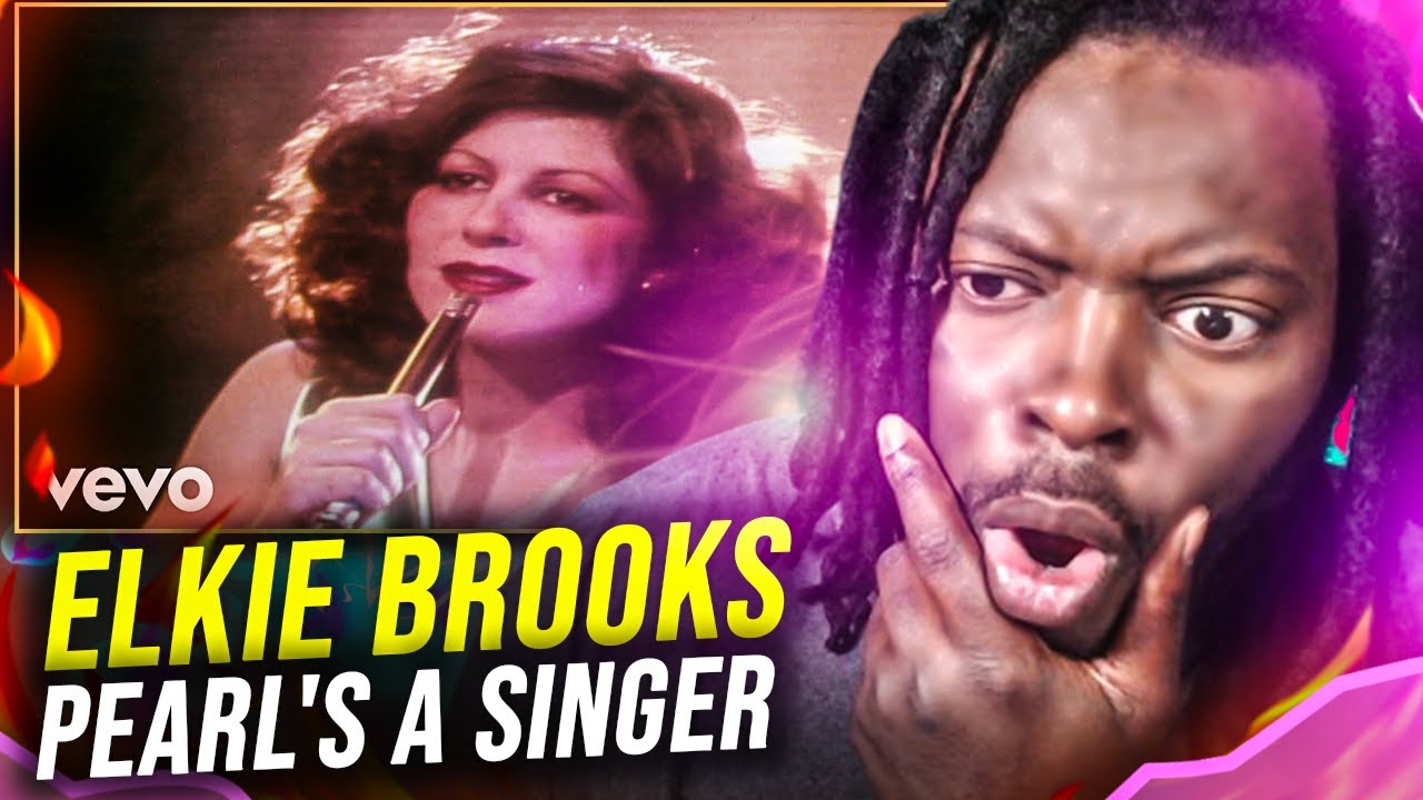 Hearing Elkie Brooks "Pearl's A Singer" For The First Time | REACTION ...