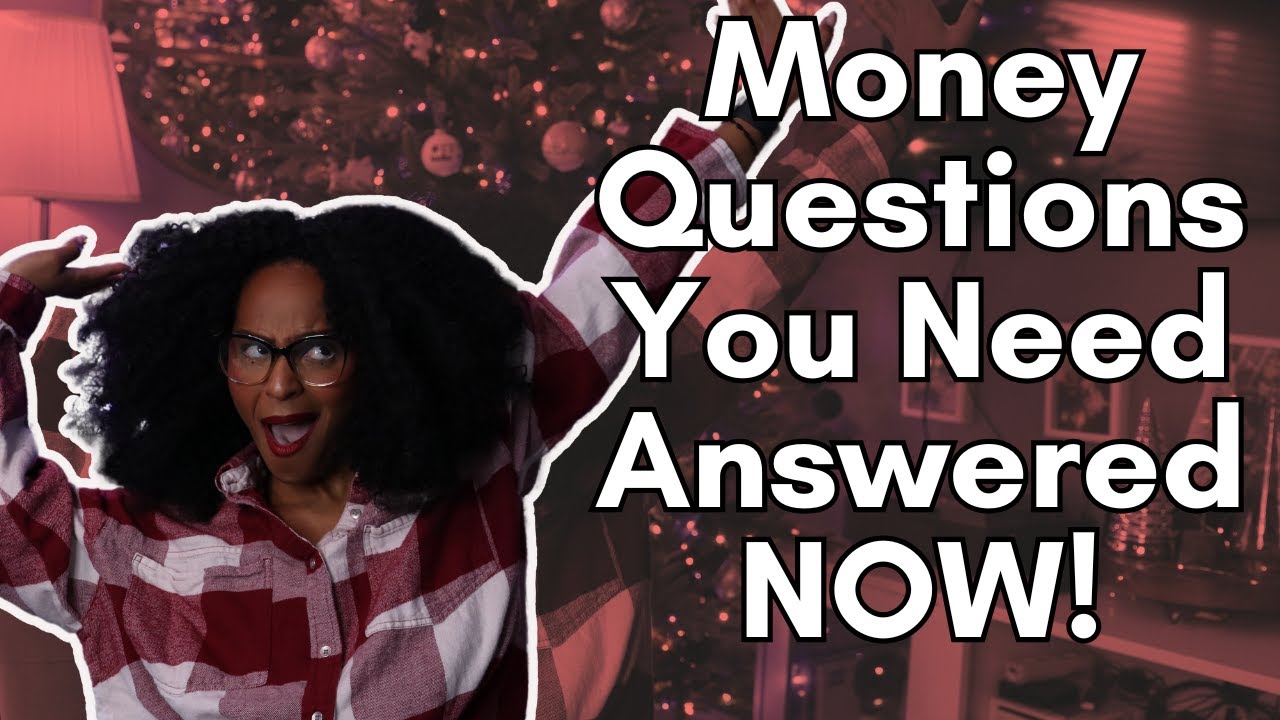Money Questions You Need Answered | 12 Days of Money - YouTube